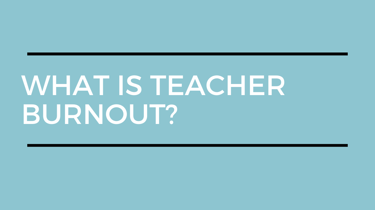 Teacher Burnout: 7 Signs to Watch For - Teacher Career Coach