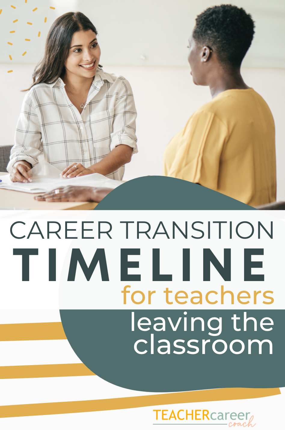 Career Transition Timeline for Teachers - Teacher Career Coach